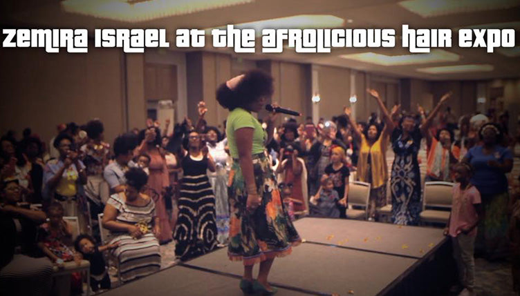 Afrolicious Hair Expo Performance – Zemira Israel - Bezzemi Records LLC